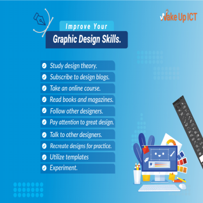 How To Improve Graphic design | Wake Up ICT
